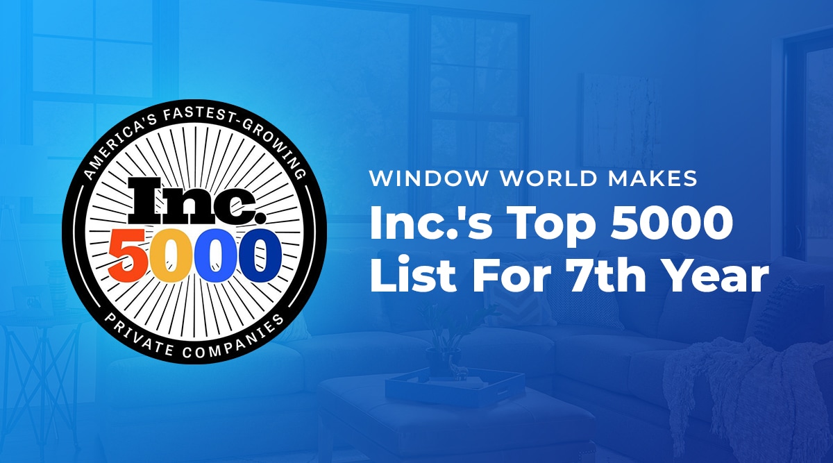 Window World Baton Rouge Listed on Inc.'s 2021 Top 5000